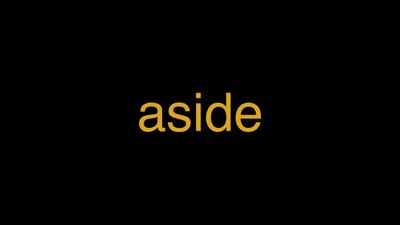 Meaning of Aside in Hindi - हिंदी में मतलब | Wrytin