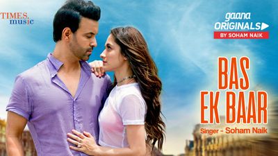 Bas Ek Baar Chords Soham Naik Wrytin