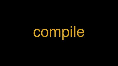 Meaning of Compile in Hindi - हिंदी में मतलब | Wrytin
