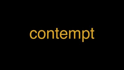Meaning of Contempt in Hindi - हिंदी में मतलब | Wrytin