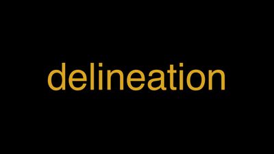 Meaning of Delineation in Hindi - हिंदी में मतलब | Wrytin
