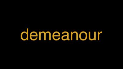 Meaning of Demeanour in Hindi - हिंदी में मतलब | Wrytin