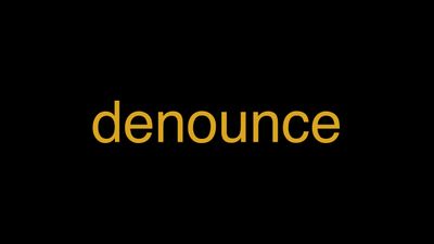 Meaning of Denounce in Hindi - हिंदी में मतलब | Wrytin