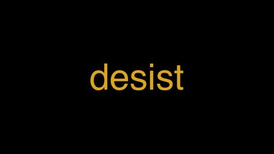 Meaning of Desist in Hindi - हिंदी में मतलब | Wrytin