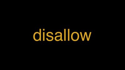 Meaning of Disallow in Hindi - हिंदी में मतलब | Wrytin