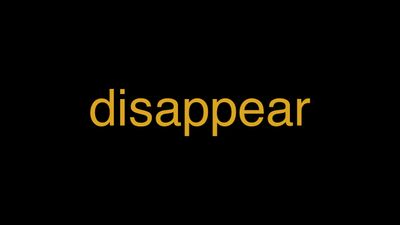 Meaning of Disappear in Hindi - हिंदी में मतलब | Wrytin
