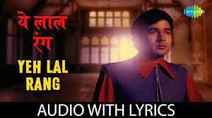 Yeh Laal Rang Kab-Chords, Kishore Kumar | Wrytin