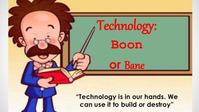 Technology A Boon Or A Bane...... | Wrytin