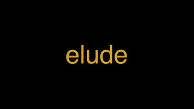 Meaning of Elude in Hindi - हिंदी में मतलब | Wrytin