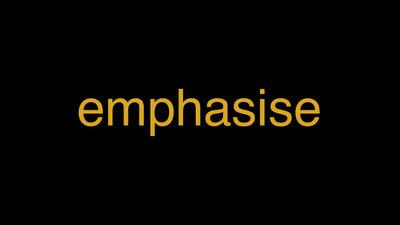 Meaning of Emphasise in Hindi - हिंदी में मतलब | Wrytin