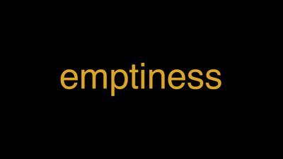 Meaning of Emptiness in Hindi - हिंदी में मतलब | Wrytin