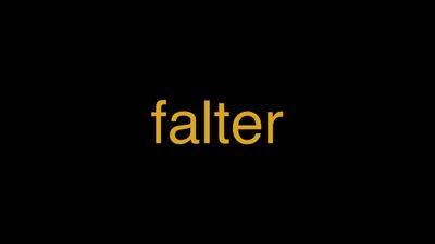 Meaning of Falter in Hindi - हिंदी में मतलब | Wrytin