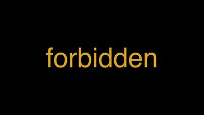 Meaning of Forbidden in Hindi - हिंदी में मतलब | Wrytin