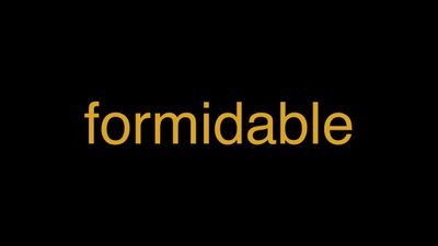 Meaning of Formidable in Hindi - हिंदी में मतलब | Wrytin