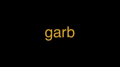 Meaning of Garb in Hindi - हिंदी में मतलब | Wrytin