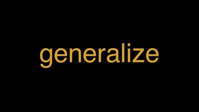 Meaning of Generalize in Hindi - हिंदी में मतलब | Wrytin