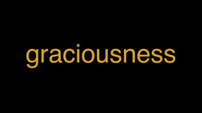 Meaning of Graciousness in Hindi - हिंदी में मतलब | Wrytin