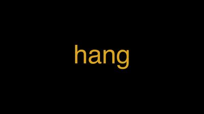 Meaning of Hang in Hindi - हिंदी में मतलब | Wrytin
