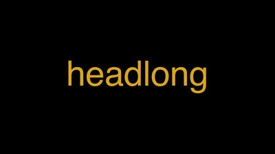 Meaning of Headlong in Hindi - हिंदी में मतलब | Wrytin