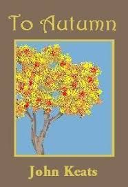 To Autumn By John Keats | Wrytin