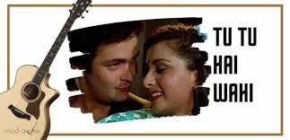 Tu Tu Hai Wahi-Chords,Kishore Kumar | Wrytin