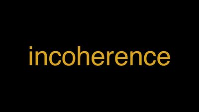 Meaning of Incoherence in Hindi - हिंदी में मतलब | Wrytin
