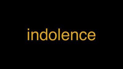 Meaning of Indolence in Hindi - हिंदी में मतलब | Wrytin
