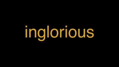 Meaning of Inglorious in Hindi - हिंदी में मतलब | Wrytin