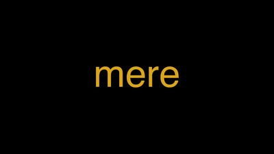 Meaning of Mere in Hindi - हिंदी में मतलब | Wrytin