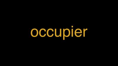 Meaning of Occupier in Hindi - हिंदी में मतलब | Wrytin