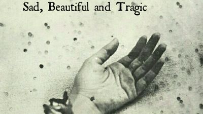 Sad, Beautiful, Tragic | Wrytin