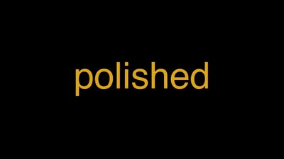 Meaning of Polished in Hindi - हिंदी में मतलब | Wrytin