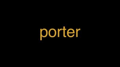 Meaning of Porter in Hindi - हिंदी में मतलब | Wrytin