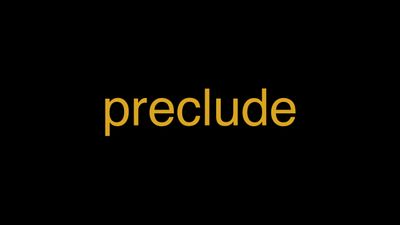 Meaning of Preclude in Hindi - हिंदी में मतलब | Wrytin
