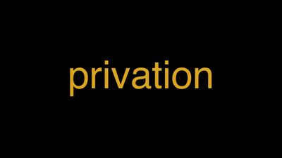 Meaning of Privation in Hindi - हिंदी में मतलब | Wrytin