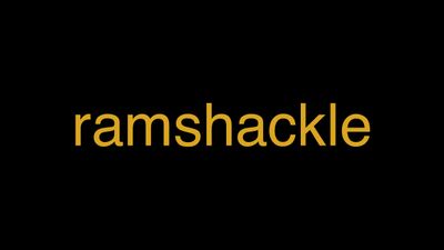 Meaning of Ramshackle in Hindi - हिंदी में मतलब | Wrytin