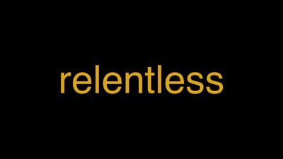 Meaning of Relentless in Hindi - हिंदी में मतलब | Wrytin