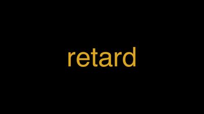 Meaning of Retard in Hindi - हिंदी में मतलब | Wrytin