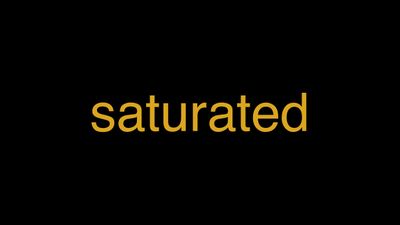 Meaning of Saturated in Hindi - हिंदी में मतलब | Wrytin