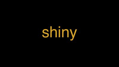 Meaning of Shiny in Hindi - हिंदी में मतलब | Wrytin