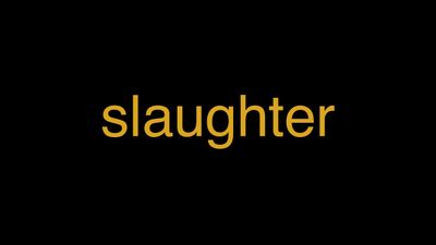 Meaning of Slaughter in Hindi - हिंदी में मतलब | Wrytin