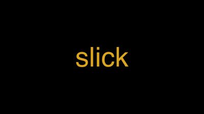 Meaning of Slick in Hindi - हिंदी में मतलब | Wrytin