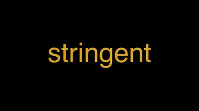 Meaning of Stringent in Hindi - हिंदी में मतलब | Wrytin