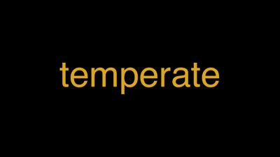 Meaning of Temperate in Hindi - हिंदी में मतलब | Wrytin
