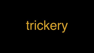 Meaning of Trickery in Hindi - हिंदी में मतलब | Wrytin