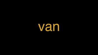Meaning of Van in Hindi - हिंदी में मतलब | Wrytin