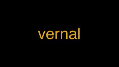 Meaning of Vernal in Hindi - हिंदी में मतलब | Wrytin