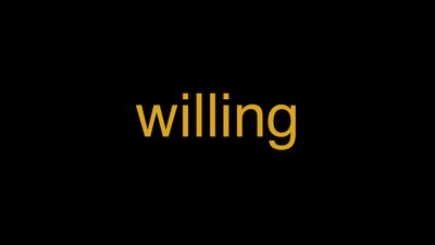Meaning of Willing in Hindi - हिंदी में मतलब | Wrytin